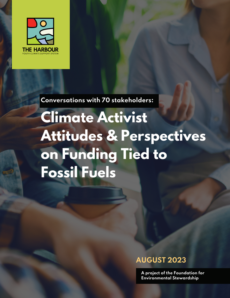 Climate Activist Attitudes & Perspectives on Funding Tied to Fossil ...